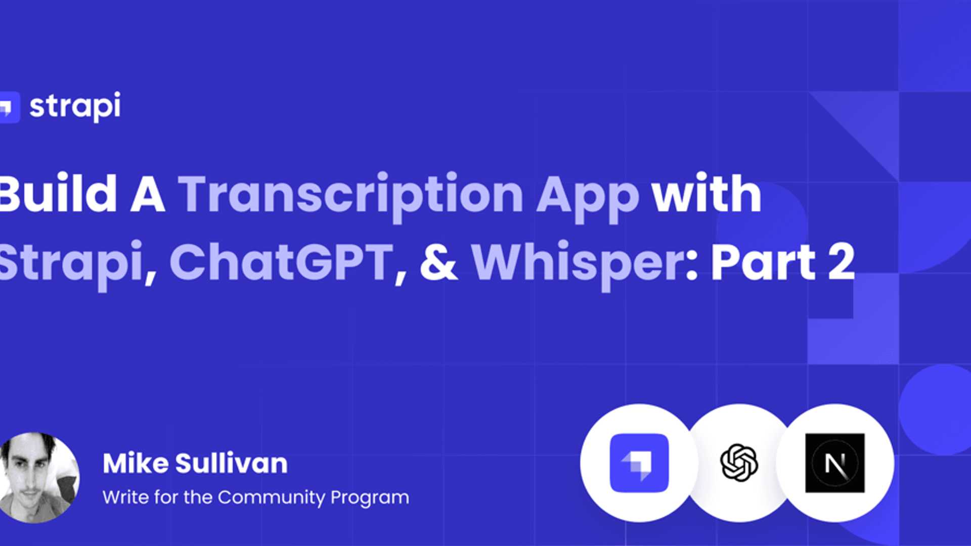 Strapi Secrets: Unveiling Transcription App Development - Fusion Chat