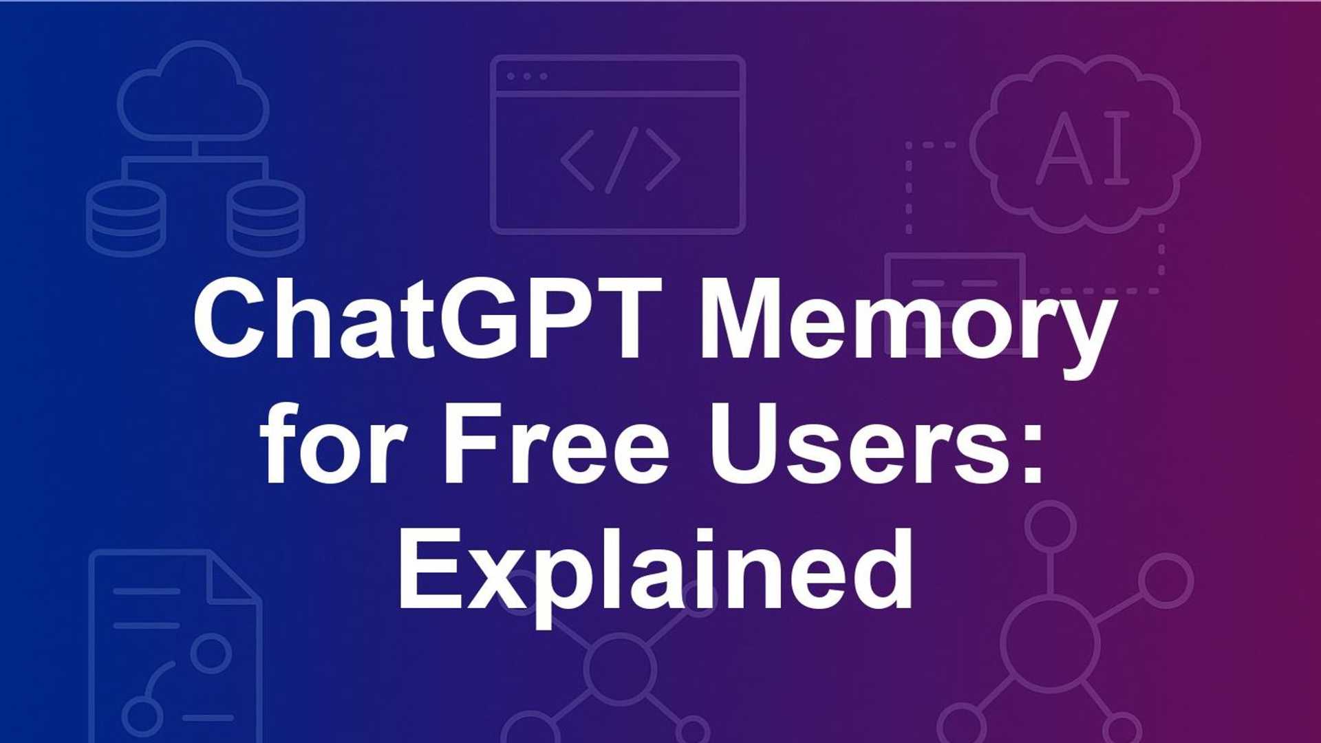 Unlocking the Power of ChatGPT Memory for Free Users - Fusion Chat