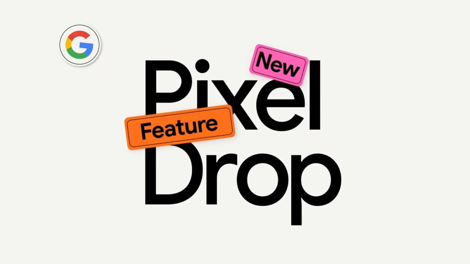 Pixel Feature Drop Unleashed: A Comprehensive Overview of the Latest ...