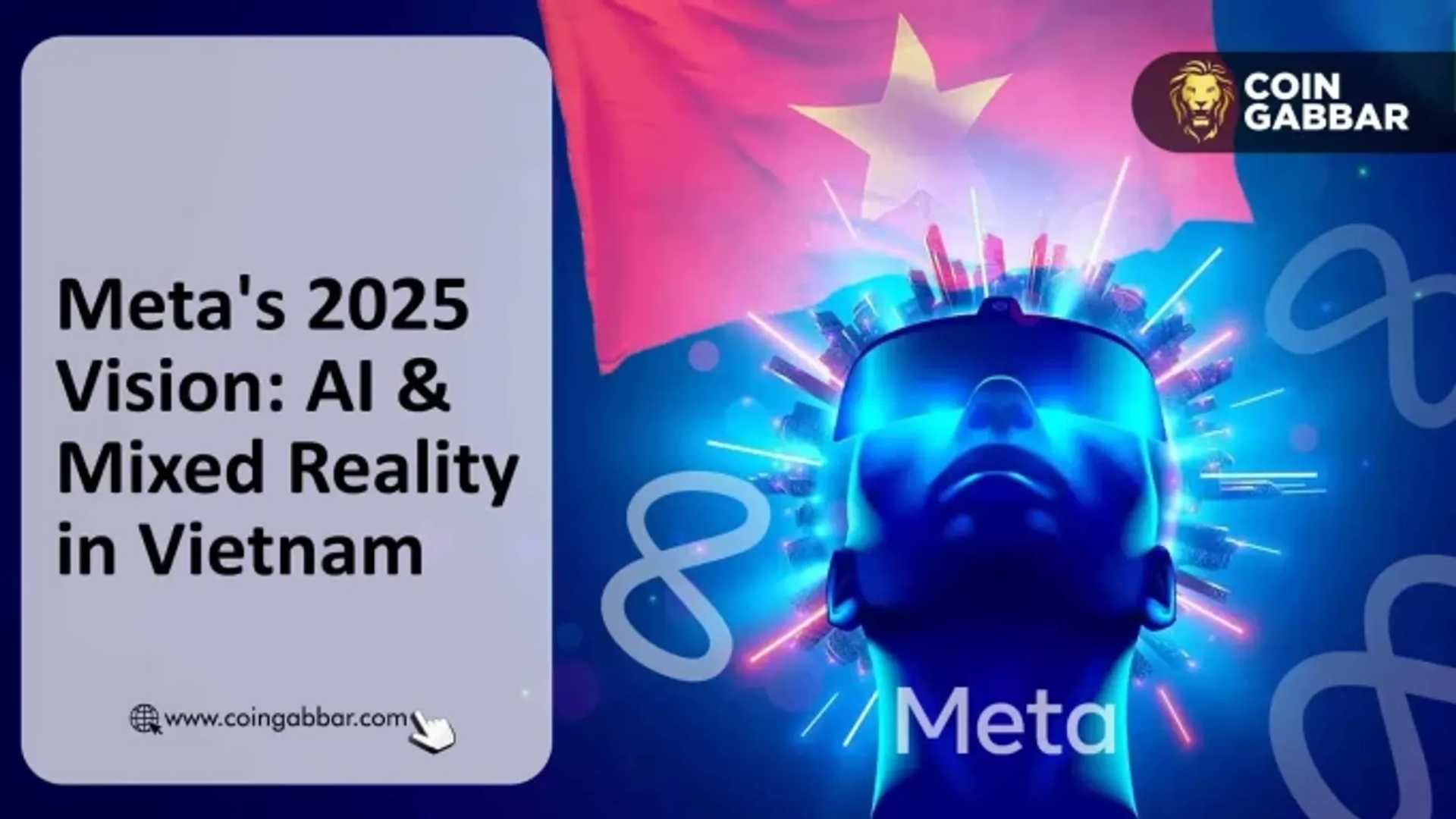 Meta's Bold Move: Investing in Vietnam's AI Innovation Hub - Fusion Chat