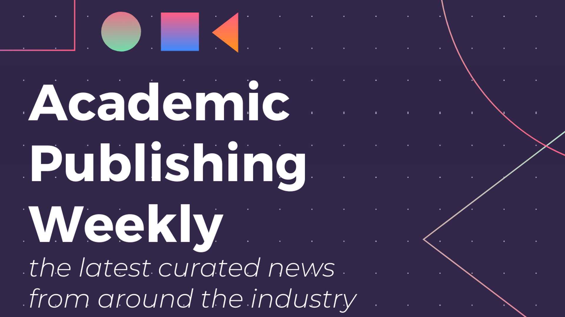 10 Latest Updates in the Academic Publishing World - Fusion Chat