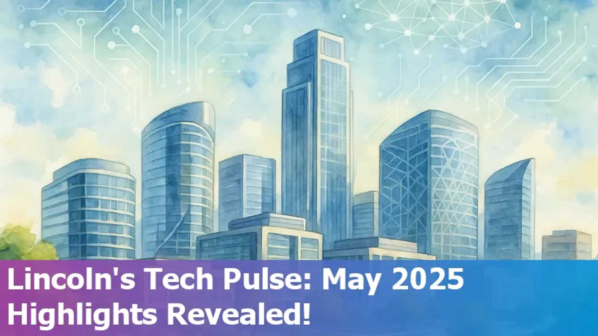 Tech Buzz: Lincoln, NE's AI Revolution Unveiled - Fusion Chat